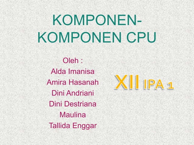 Komponen Komponen CPU | PPTX