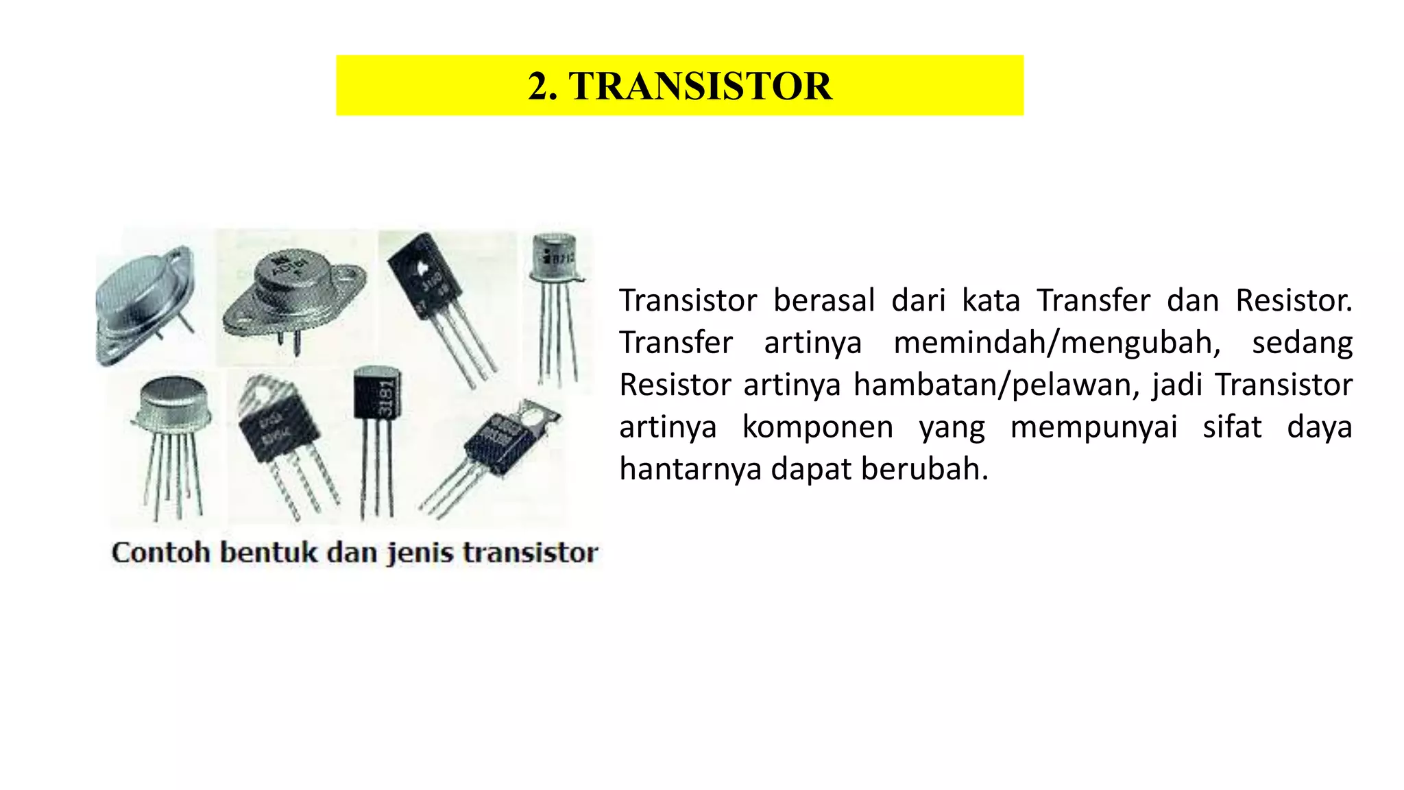 Komponen aktif 1 dioda dan transistor | PPTX