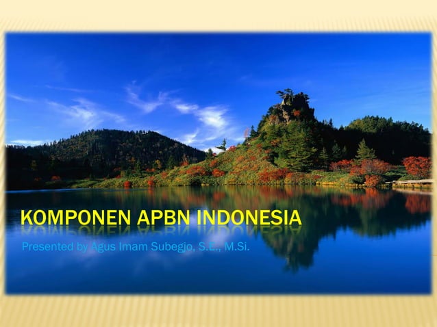 Komponen apbn indonesia | PPT