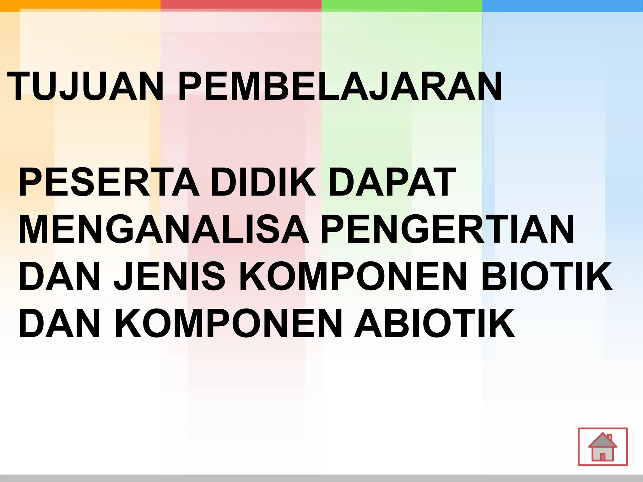 KOMPONEN BIOTIK DAN ABIOTIK EKOSISTEM.ppt