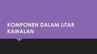 Komponen Litar Kawalan | PPT