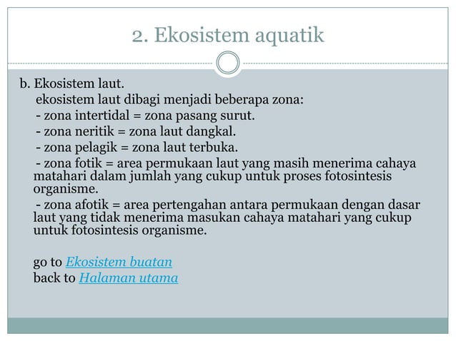 Komponen dan macam ekosistem | PPTX