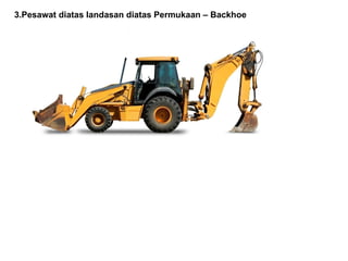 KOMPONEN DAN PROSES KERJA Pesawat angkat dan pesawat angkut.ppt