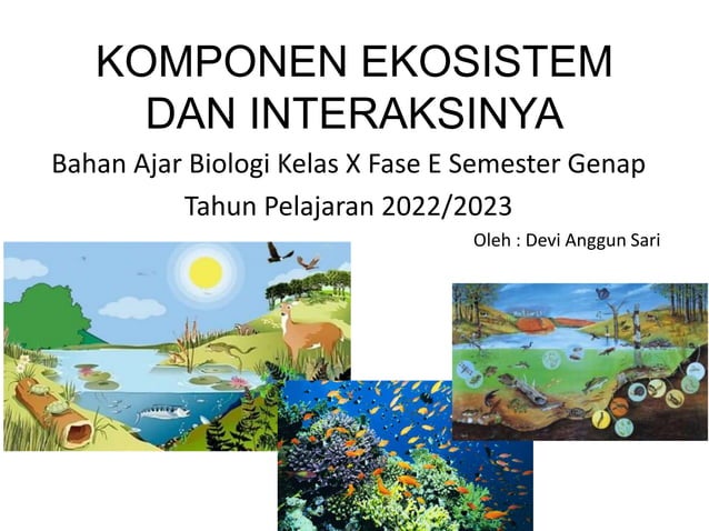 KOMPONEN EKOSISTEM DAN INTERAKSINYA 2.pptx