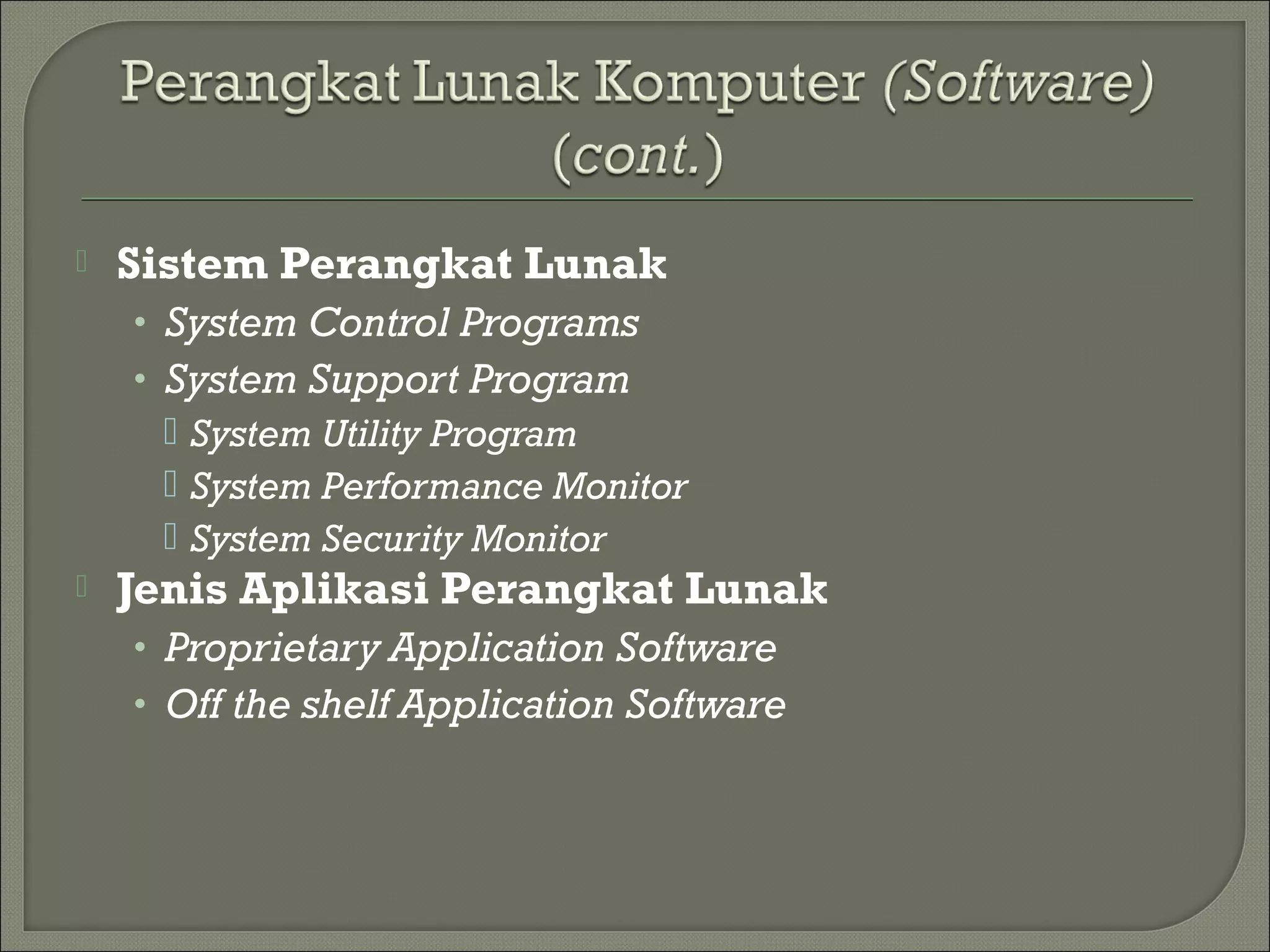 Komponen hardware dan software | PPT