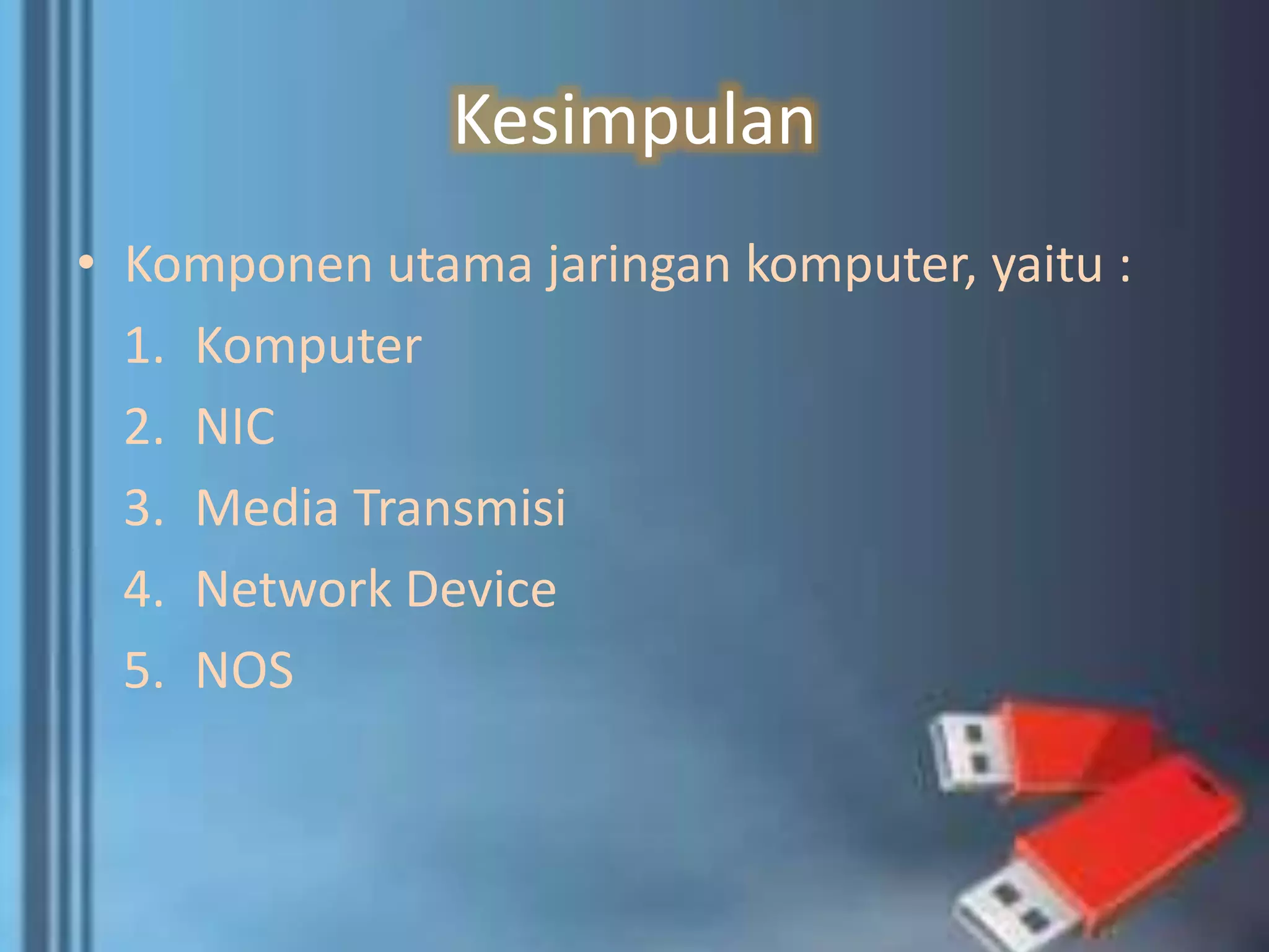 Komponen jaringan komputer | PPTX