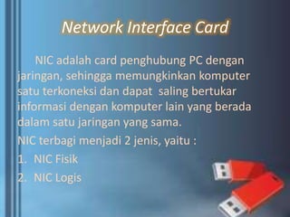 Komponen jaringan komputer | PPTX