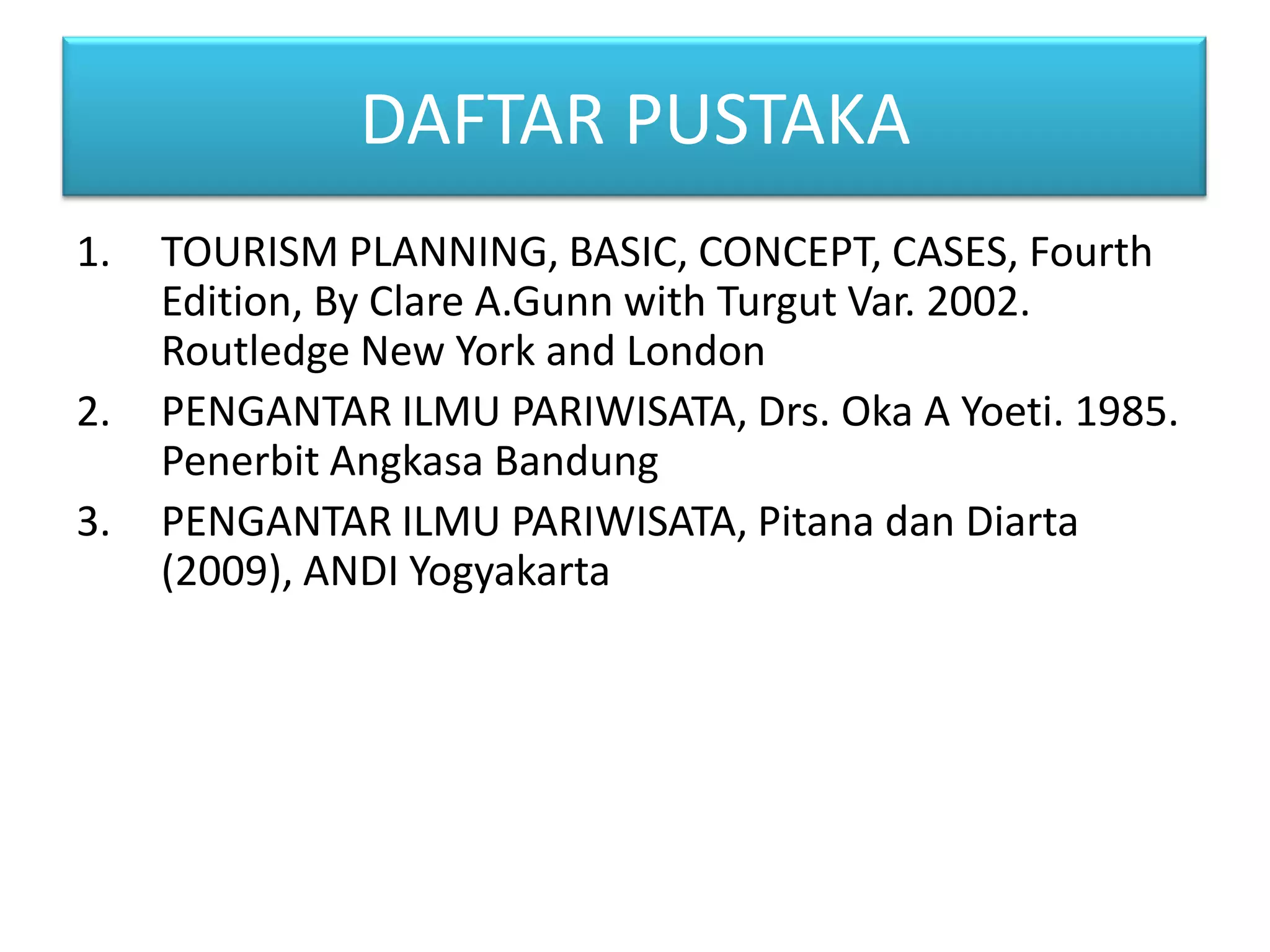 Komponen kegiatan pariwisata | PPTX