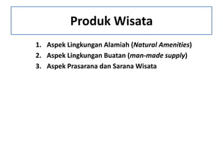 Komponen kegiatan pariwisata | PPTX