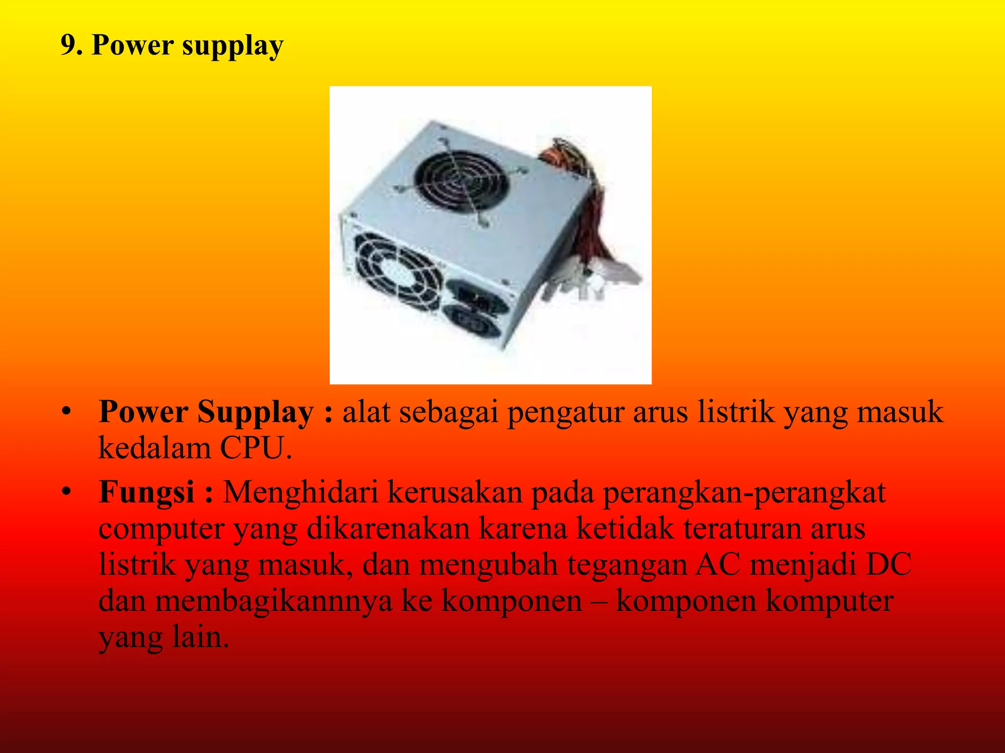 KOMPONEN_KOMPONEN_PC_BESERTA_FUNGSINYA.pptx