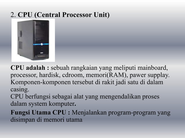 KOMPONEN_KOMPONEN_PC_BESERTA_FUNGSINYA.pptx