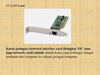 KOMPONEN KOMPONEN PC BESERTA FUNGSINYA.pptx