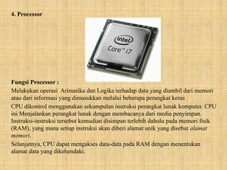 KOMPONEN KOMPONEN PC BESERTA FUNGSINYA.pptx