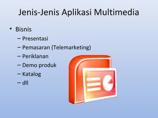 Komponen dan Aplikasi Multimedia | PPT