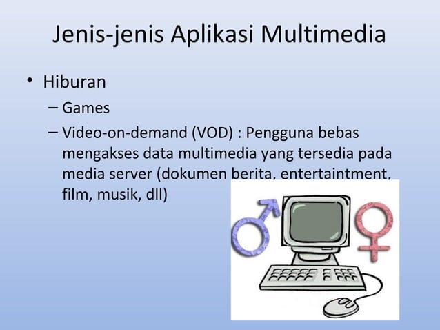 Komponen dan Aplikasi Multimedia | PPT