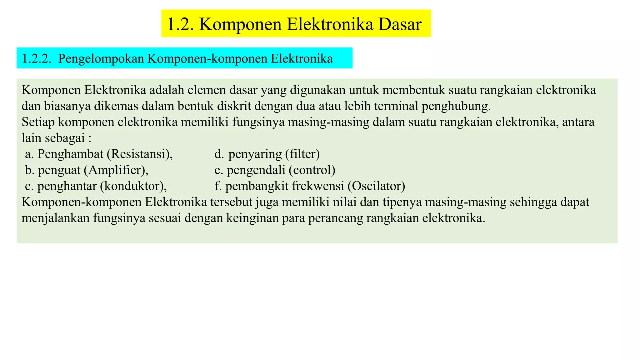 Komponen pasif 1 resistor dan condensator | PPT