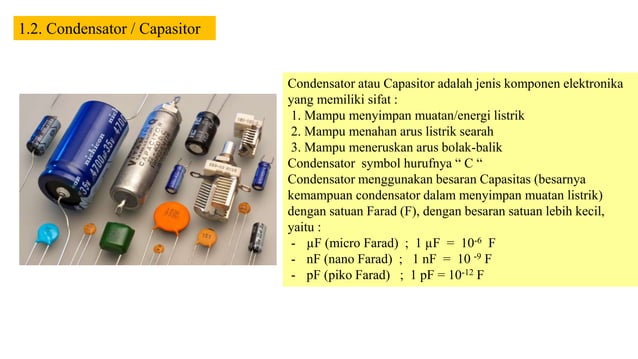 Komponen pasif 1 resistor dan condensator | PPT