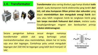 Komponen pasif 2 induktor dan trafo | PPTX
