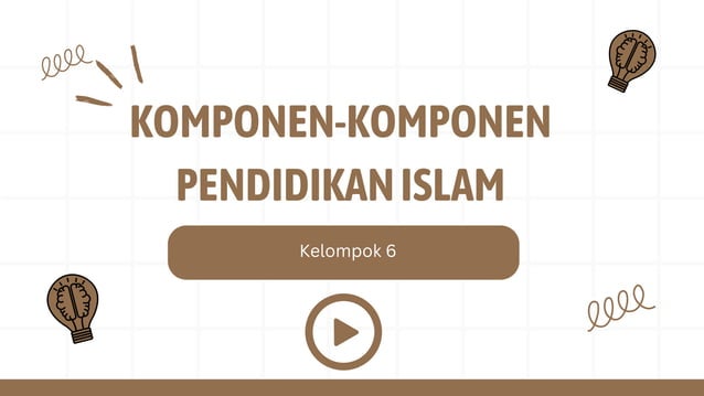 PPT tentang komponen komponen pendidikan islam.pdf.pdf