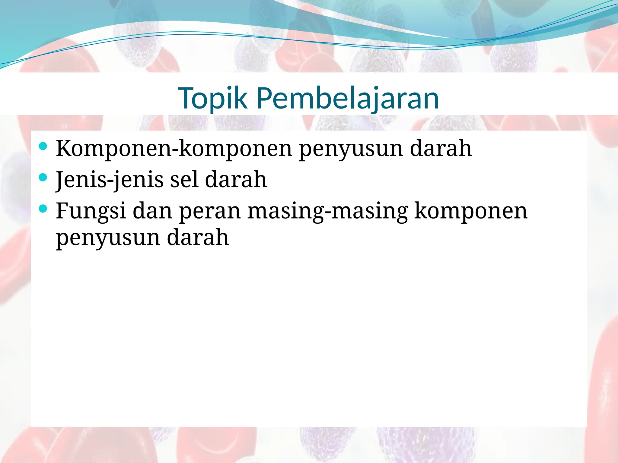 PPT Komponen Penyusun Darah Beserta Fungsinya | PPTX