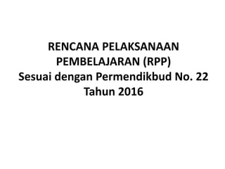 KOMPONEN RPP DAN RAMBU-RAMBU.pptx