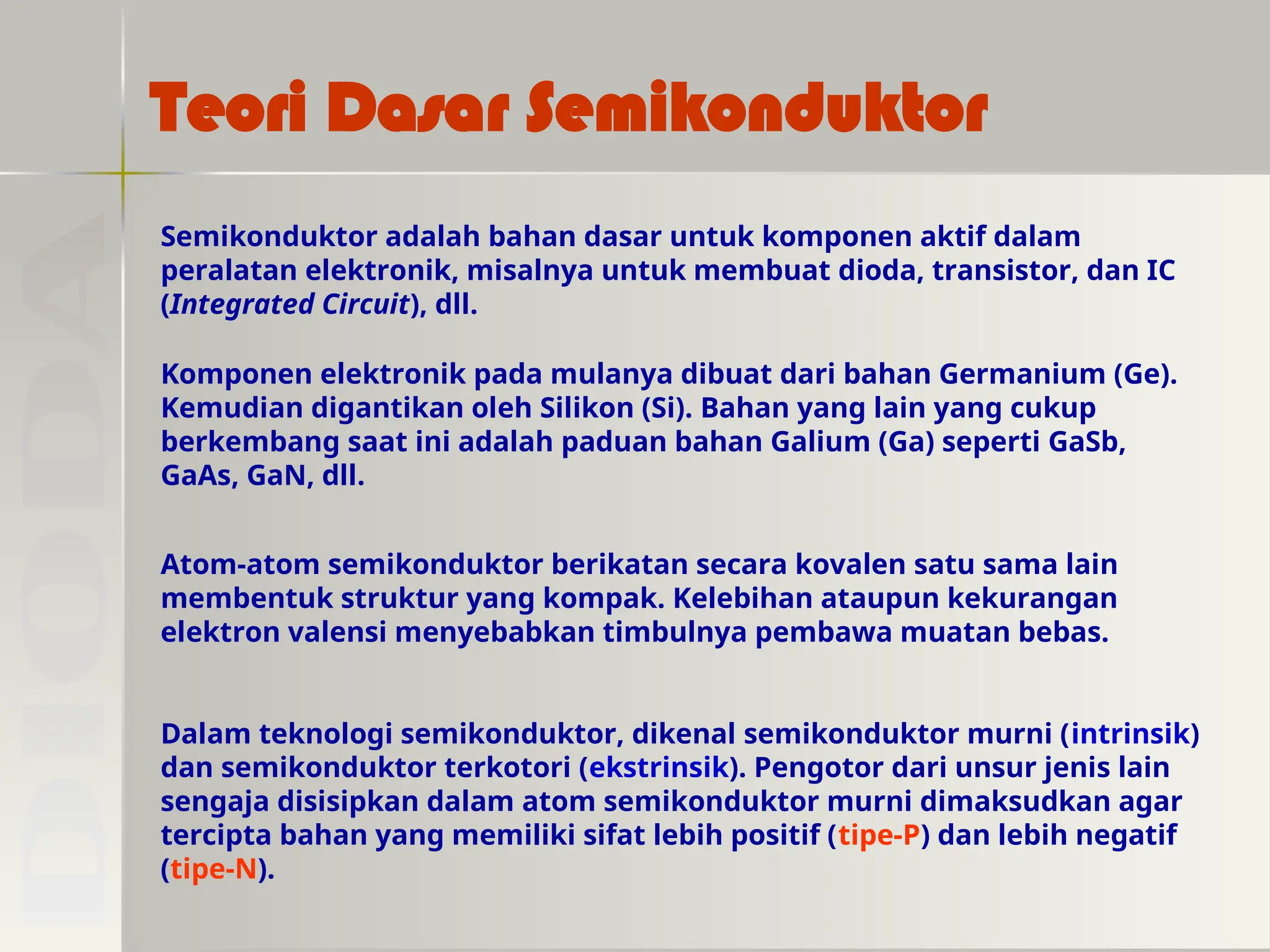 Pengenalan Tentang Komponen Semikonduktor.ppt