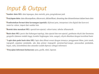 pengantar sistem informasi geografis_komponen sig.ppt