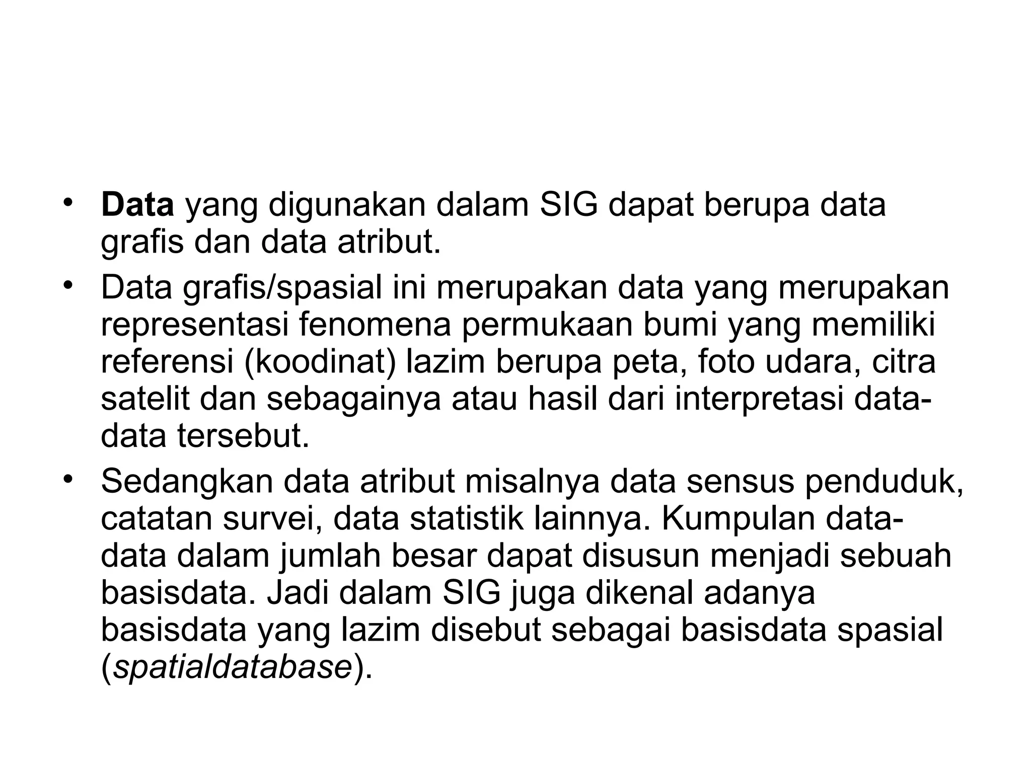 Komponen sistem informasi geografis | PPT