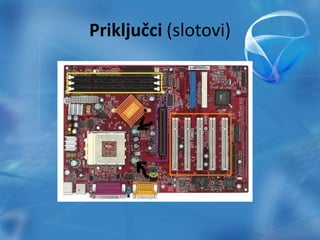 Komponente hardvera pc a | PPTX