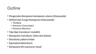 Komponen Utama Akustik dan Instrumen Akustik.pptx