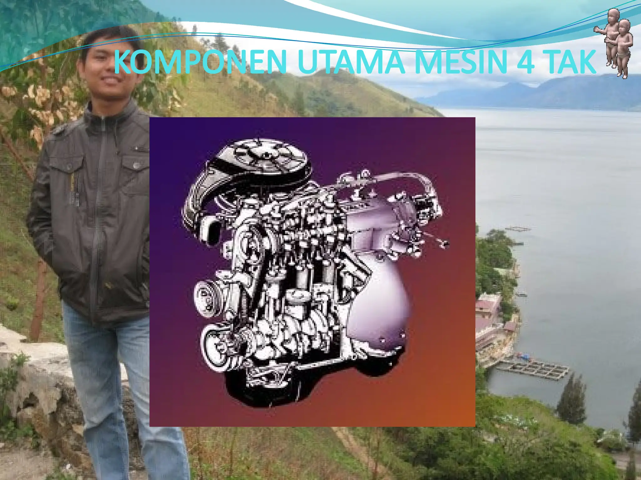 Komponen utama engine 4 Stroke beserta fungsinya | PPTX