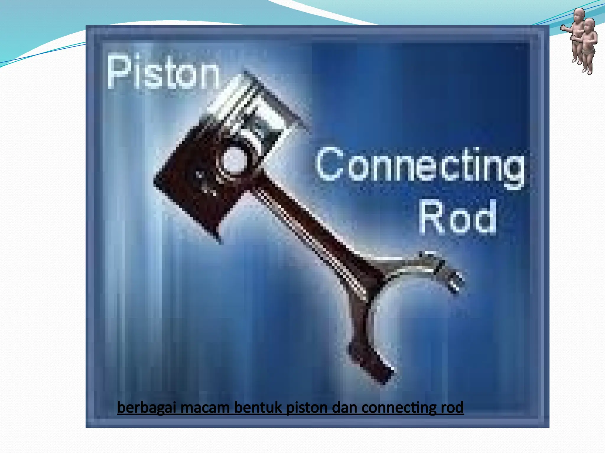 Komponen utama engine 4 Stroke beserta fungsinya | PPT