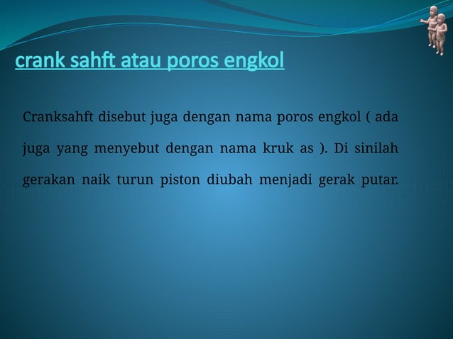 Komponen utama engine 4 Stroke beserta fungsinya | PPT