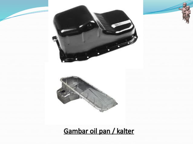 Komponen utama engine 4 Stroke beserta fungsinya | PPT