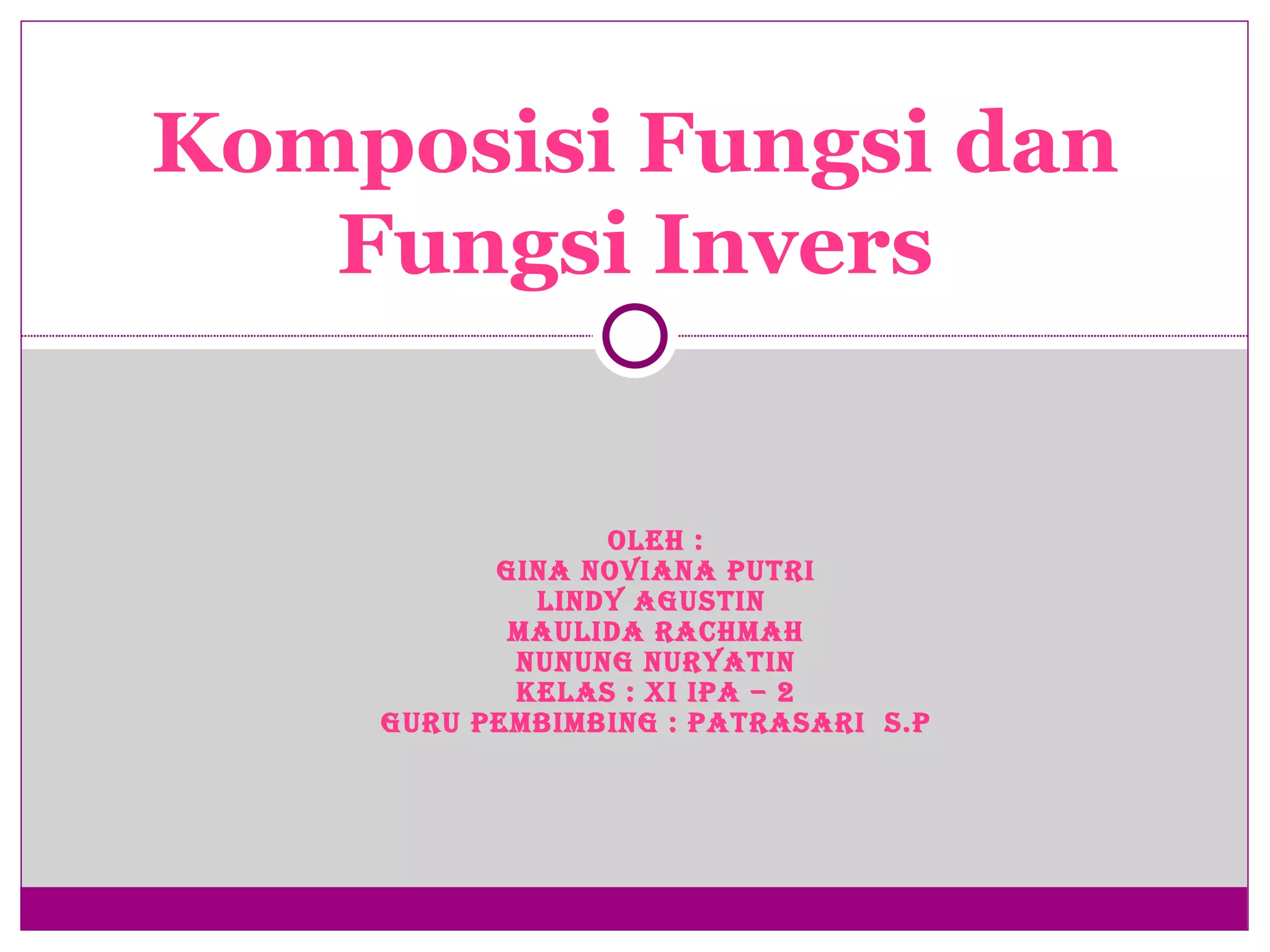 Komposisi fungsi dan fungsi invers | PPT