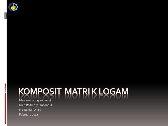 Komposit matrik logam | PPTX