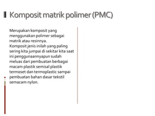 Komposit matrik logam | PPTX