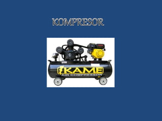 Kompresor | PPTX