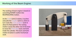 Beam_engine_mechanism.pptx Kinematics of machinery | PPTX