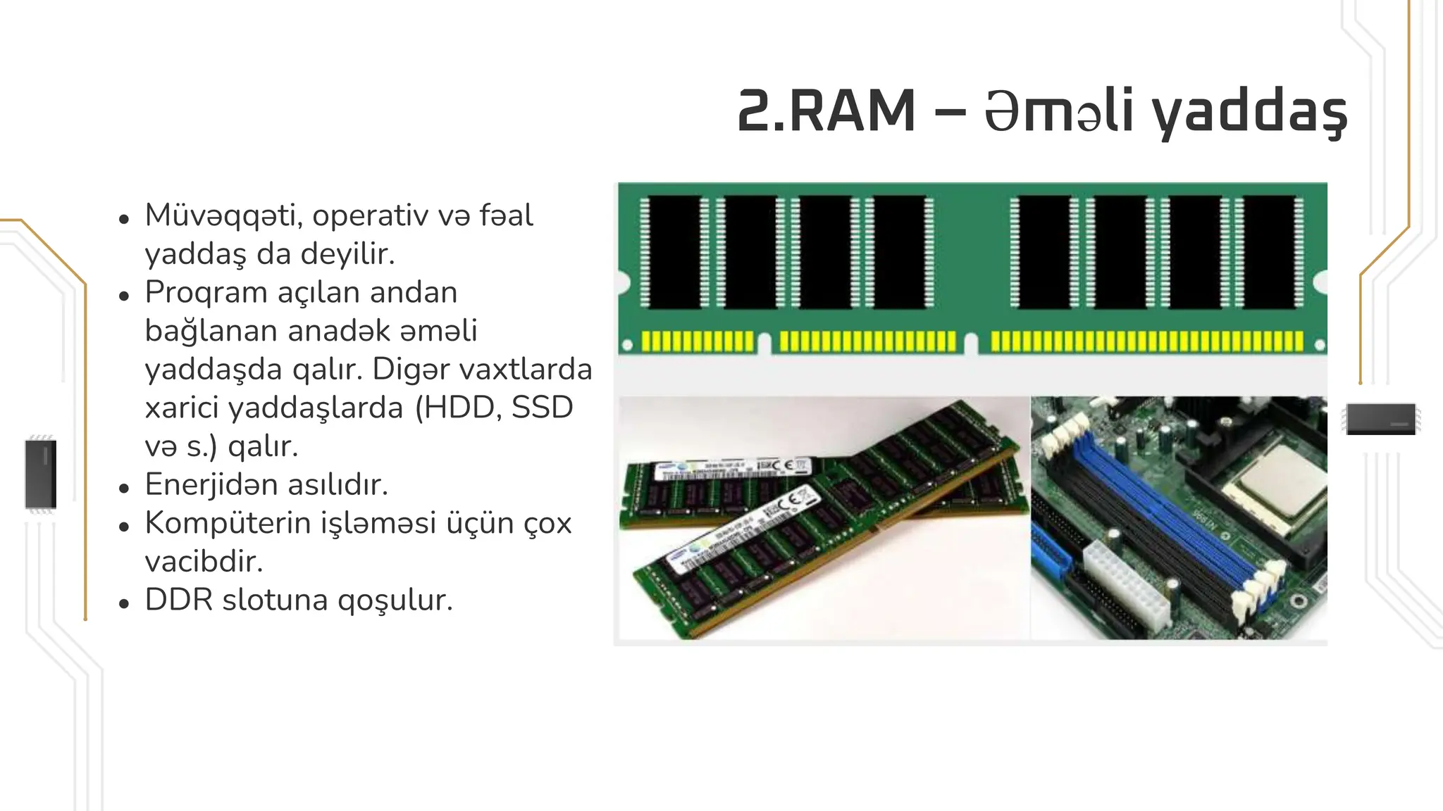 Kompüterin daxili yaddaş qurğuları-Aysun Həsənova.pptx