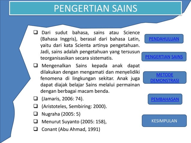 PENINGKATAN KEMAMPUAN SAINS ANAK USIA DINI MELALUI METODE DEMONSTRASI | PPT