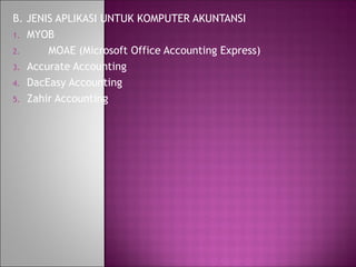 Komputer akuntansi | PPT