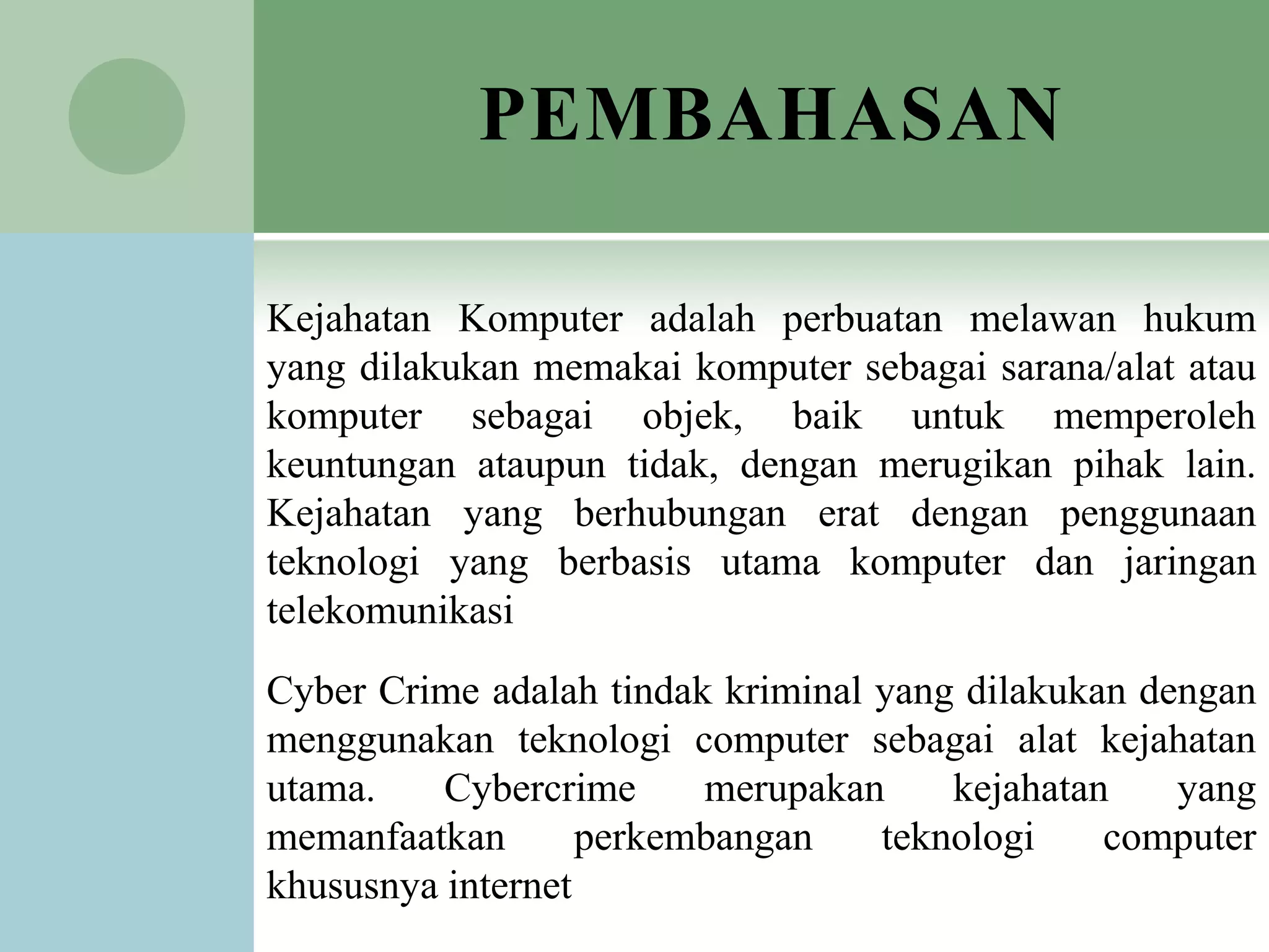 Komputer dan kejahatan (CYBER CRIME) | PPTX