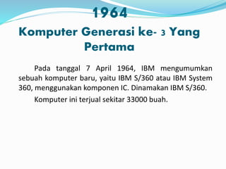 Komputer Generasi ke-3 | PPTX