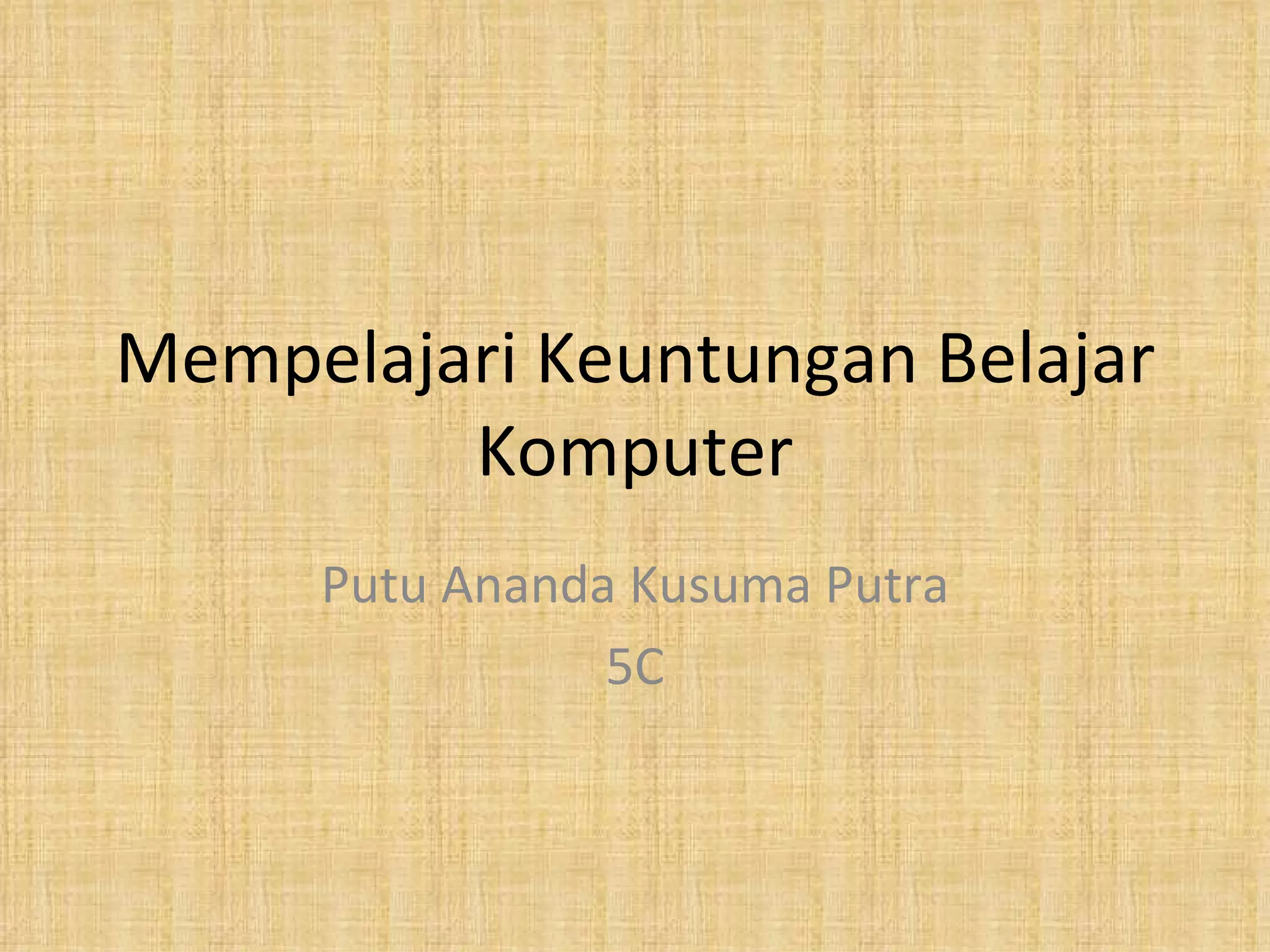 Komputerku Nanda 5 C | PPT