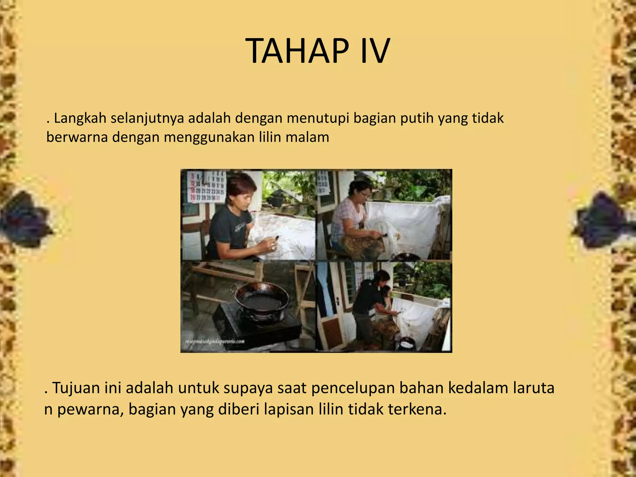 Tutorial Teknik Membatik | PPTX