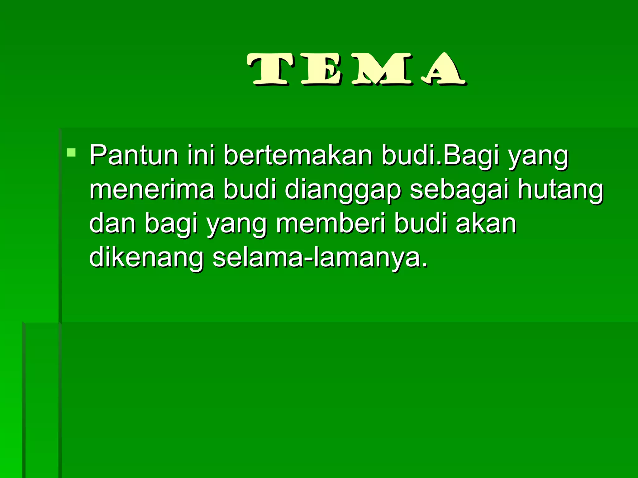 PANTUN BUDI | PPT