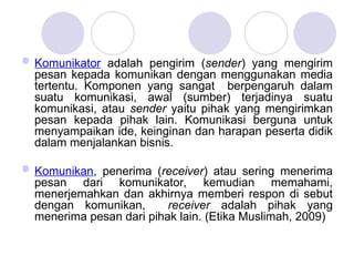 Komunikasi yang diterapkan dalam Organisasi.ppt
