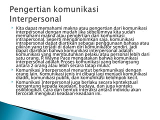 komunikasi-interpersonal komunikasi interpersonal | PPT