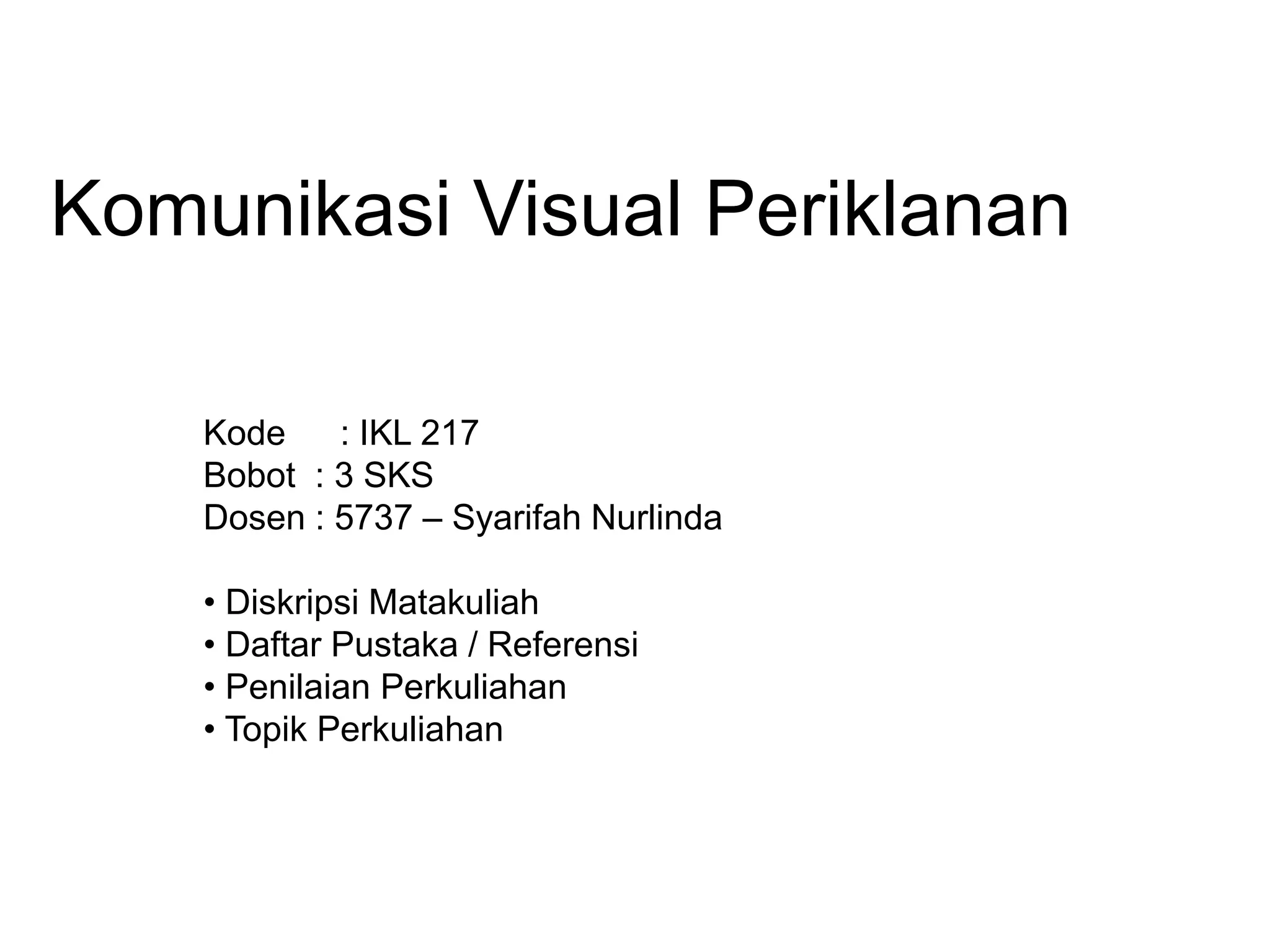 Komunikasi-Visual-Periklanan-Pertemuan-1.ppt